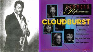 Cloudburst BeBop jazz vocal featuring Sweet Willie Singleton On Trumpet
